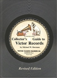 The Collector's Guide to Victor Records (2nd Edition) – Nauck's Vintage ...